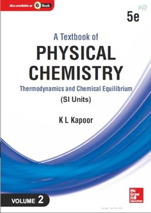 A Textbook Of Physical Chemistry, Thermodynamics And Chemical ...